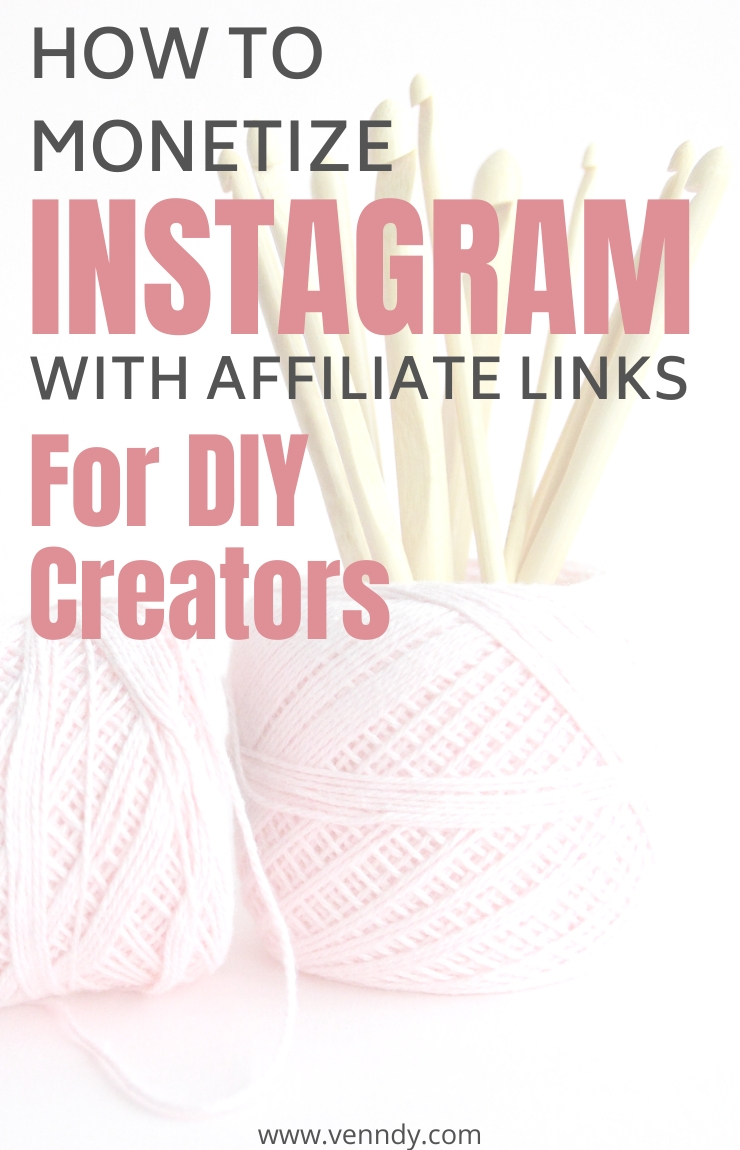 The Best Affiliate Programs for DIY Content Creators and Instagrammers
