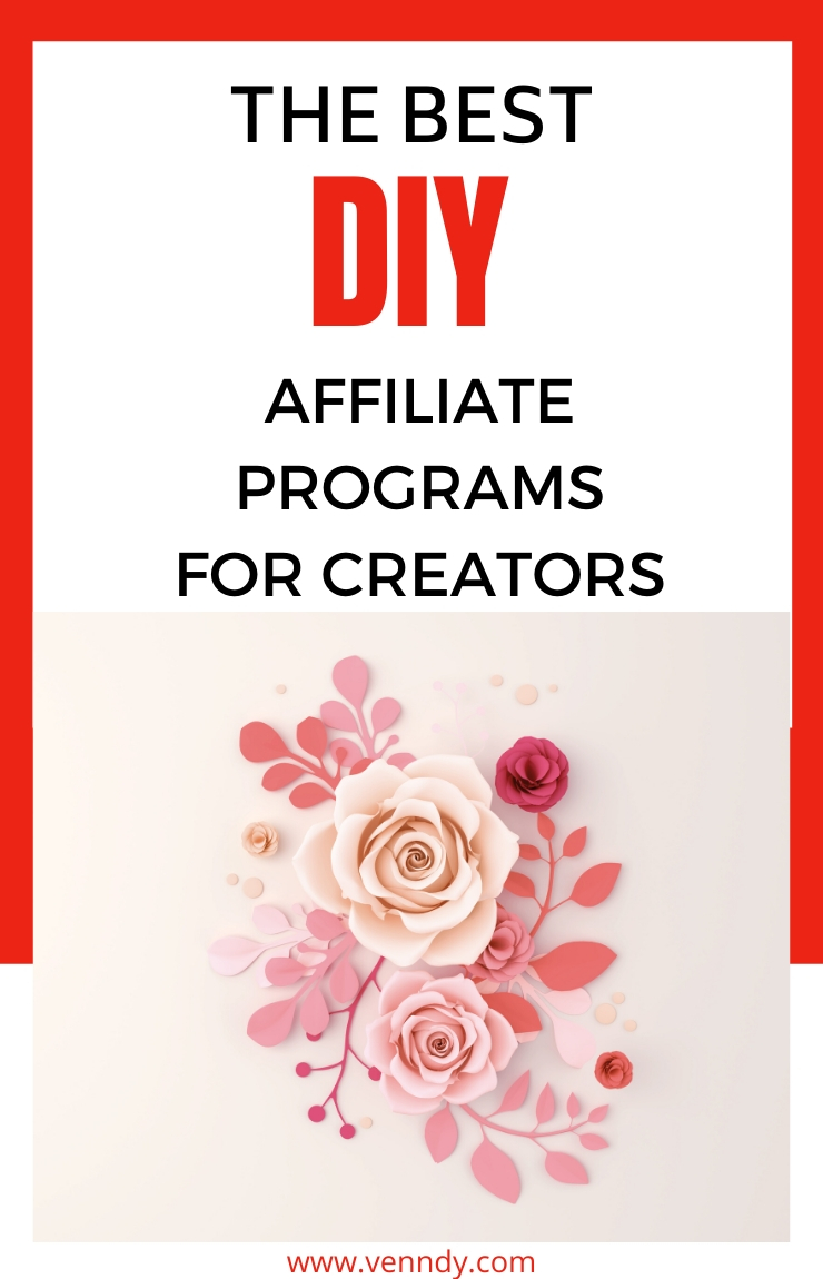 The Best Affiliate Programs for DIY Content Creators and Instagrammers