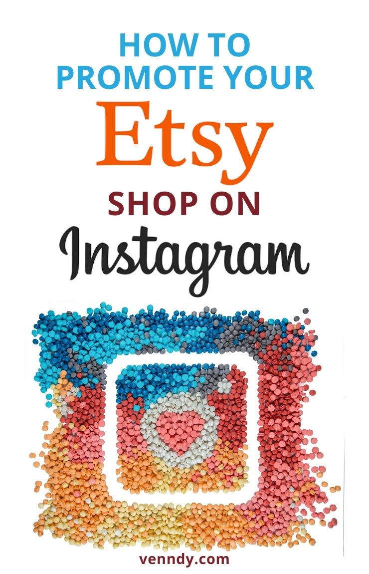 How to Promote Your Etsy Shop on Instagram