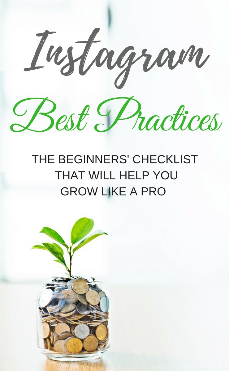 Instagram best practices for beginners and for pros